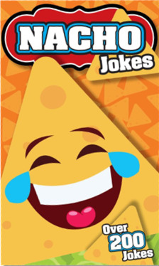 Nacho Jokes by Kris Hirschmann | Goodreads