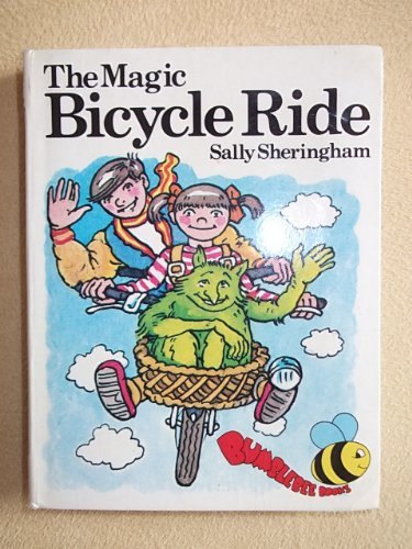 Magic Bicycle Ride (Bumblebee Books) by Sally Sheringham | Goodreads