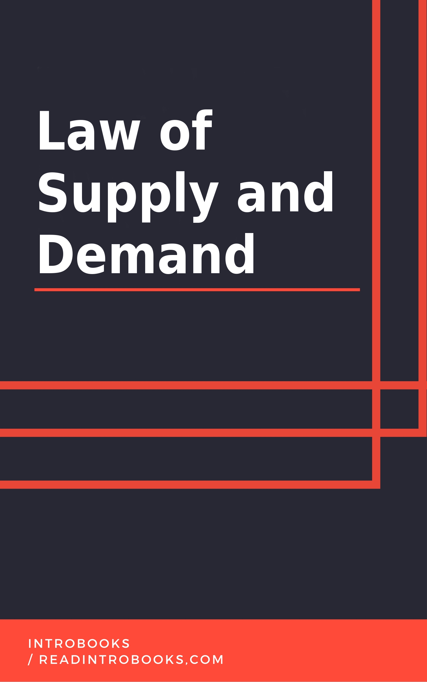 Law of Supply and Demand by IntroBooks | Goodreads