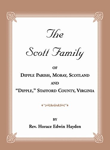 The Scott Family of Dipple Parish, Moray, Scotland and "Dipple ...