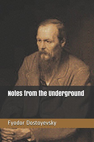 Notes from the Underground by Fyodor Dostoevsky | Goodreads