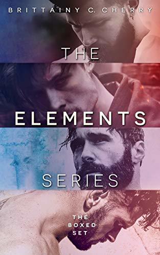 The Elements Series Complete Box Set by Brittainy C. Cherry | Goodreads