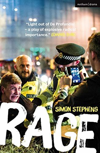 Rage (Modern Plays) by Simon Stephens | Goodreads
