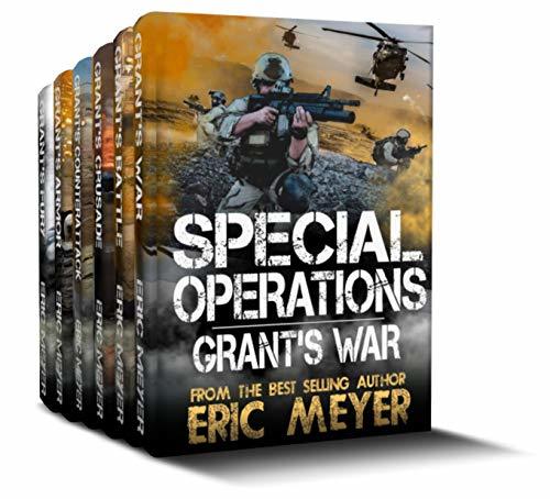 Special Operations: Grant’s War - Box Set (Books 1-6) by Eric Meyer ...