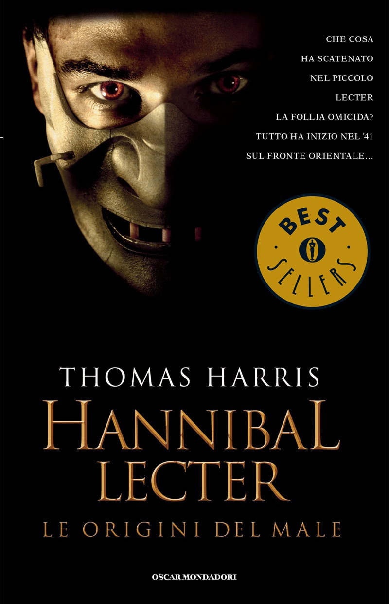 Hannibal Lecter: Le origini del male by Thomas Harris | Goodreads