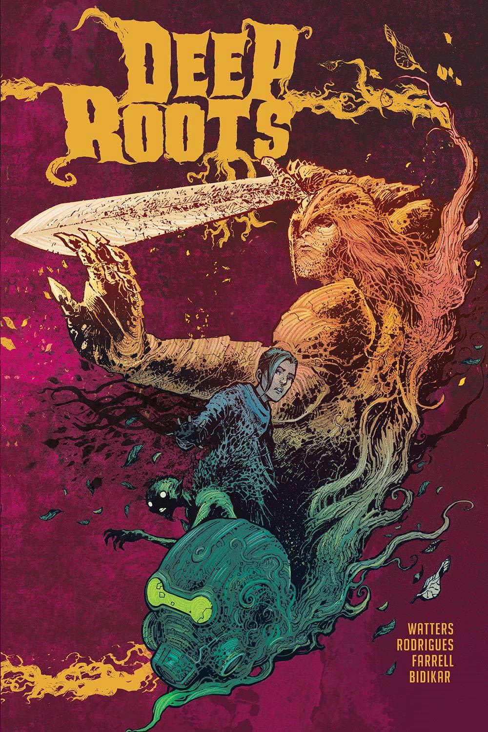 Deep Roots by Dan Watters | Goodreads