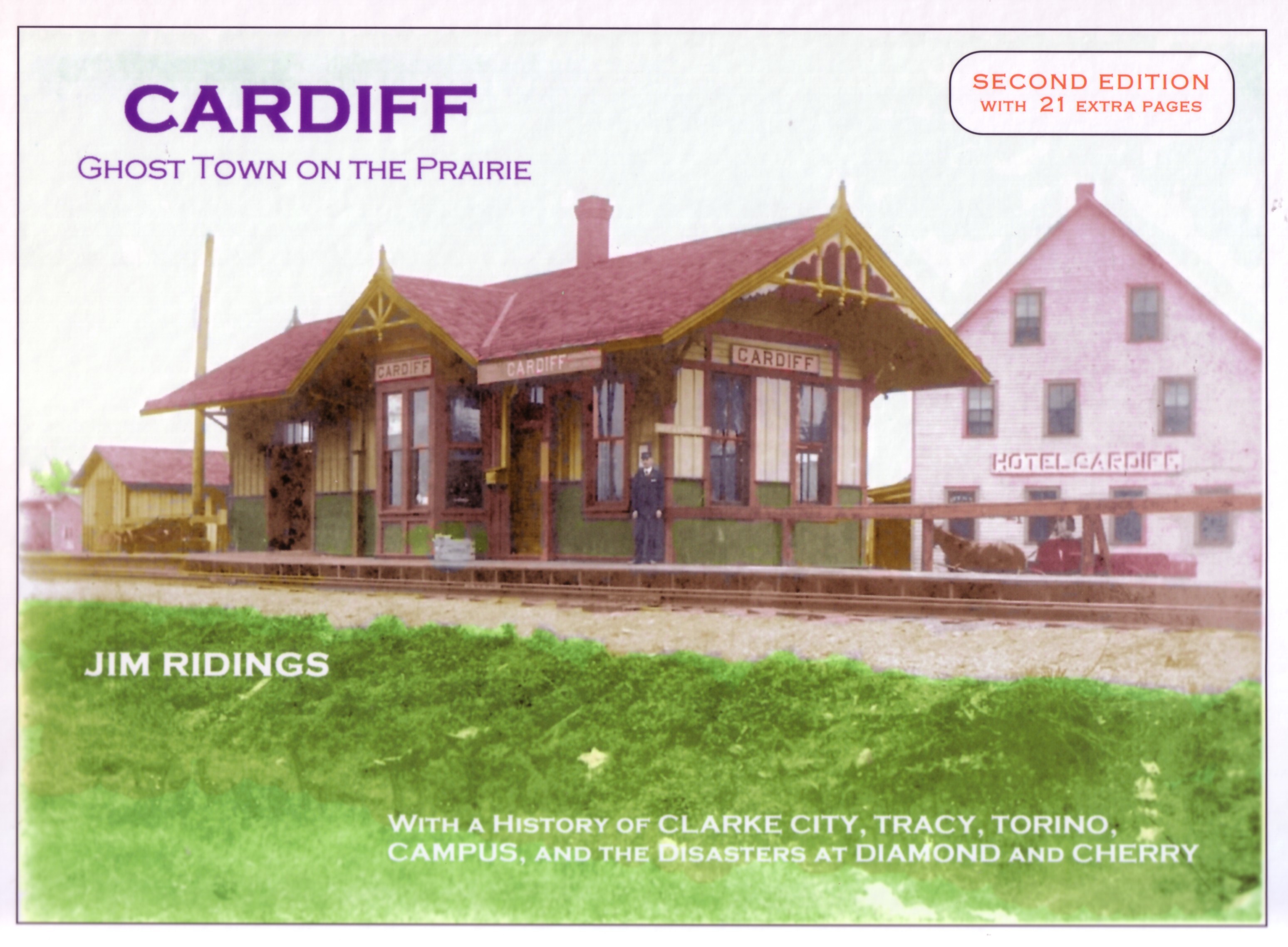 Cardiff: Ghost Town on the Prairie by Jim Ridings | Goodreads