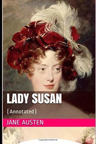 Lady Susan: (Annotated) by Jane Austen | Goodreads