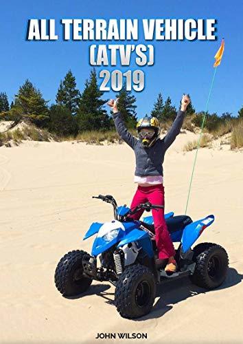 All Terrain vehicle (Atv) in 2019 by John Wilson | Goodreads