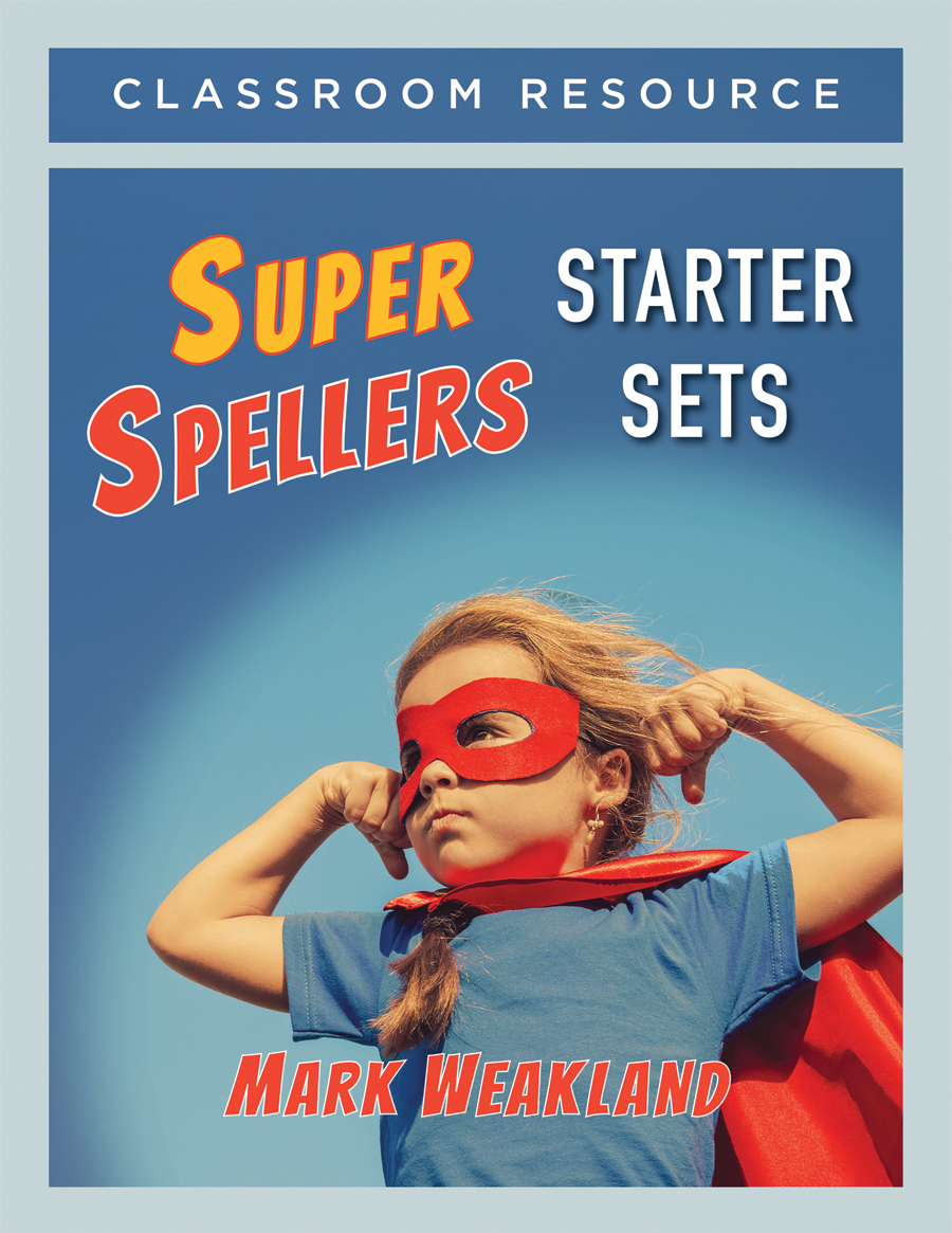 Super Spellers Starter Sets by Mark Weakland | Goodreads