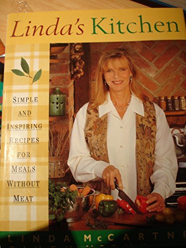 Linda's Kitchen by Linda McCartney | Goodreads