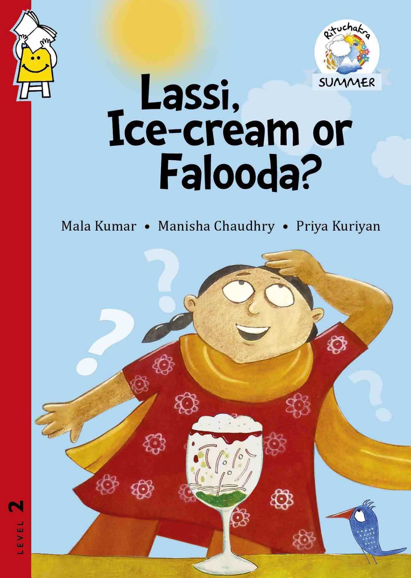 Lassi, Icecream Or Falooda by Mala Kumar | Goodreads