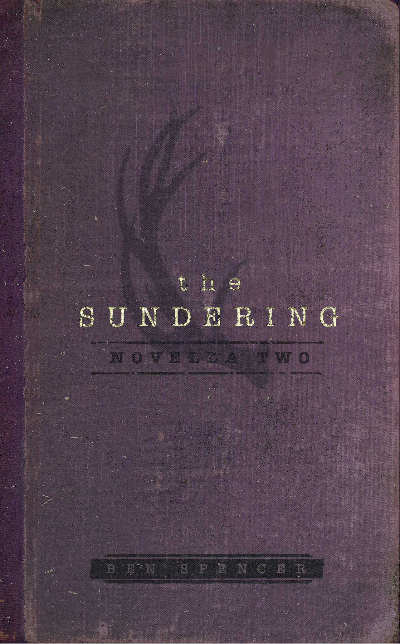 The Sundering (The Deer King, #2) by Ben Spencer | Goodreads