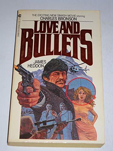 Love and Bullets by James Heddon | Goodreads