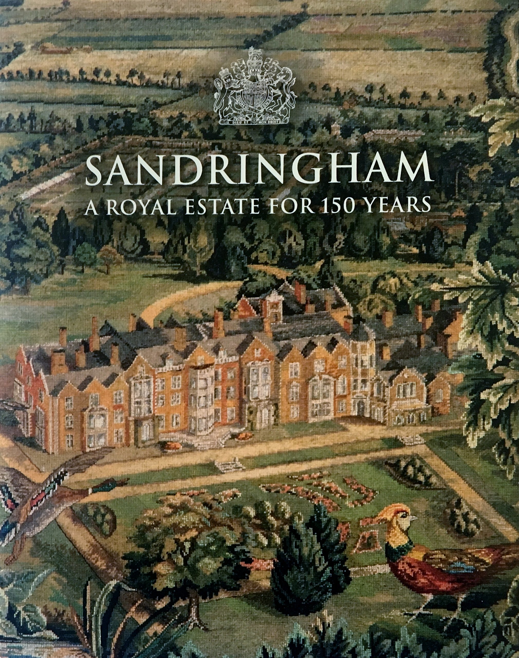 Sandringham: A Royal Estate for 150 Years by Helen Walch | Goodreads
