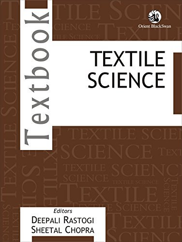 Textile Science by Deepali Rastogi and Sheetal Chopra | Goodreads