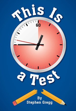 This is a Test by Stephen Gregg | Goodreads