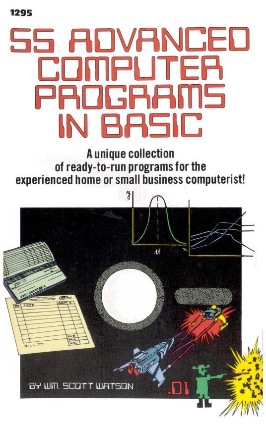 55 advanced computer programs in BASIC by William Scott Watson | Goodreads