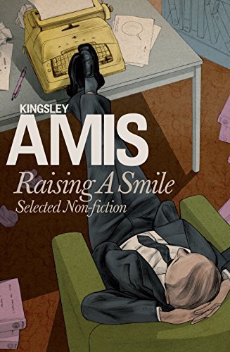 The Amis Collection: Selected Non-fiction by Kingsley Amis | Goodreads