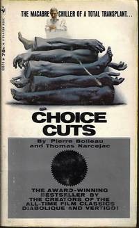 Choice Cuts by Boileau-Narcejac | Goodreads