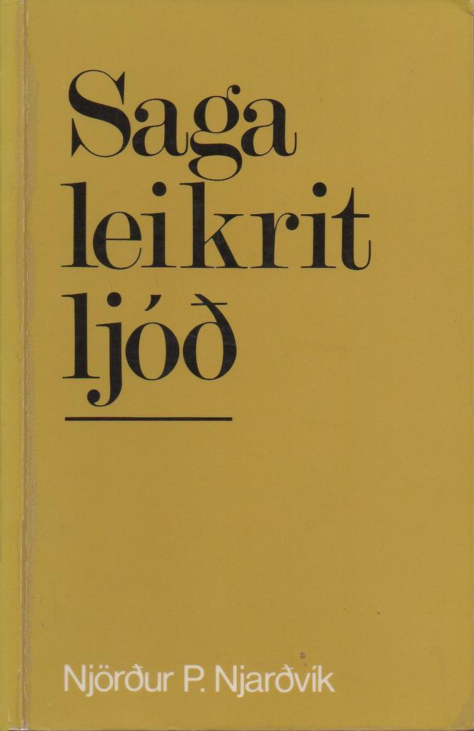 Saga leikrit ljóð by Njörður P. Njarðvík | Goodreads