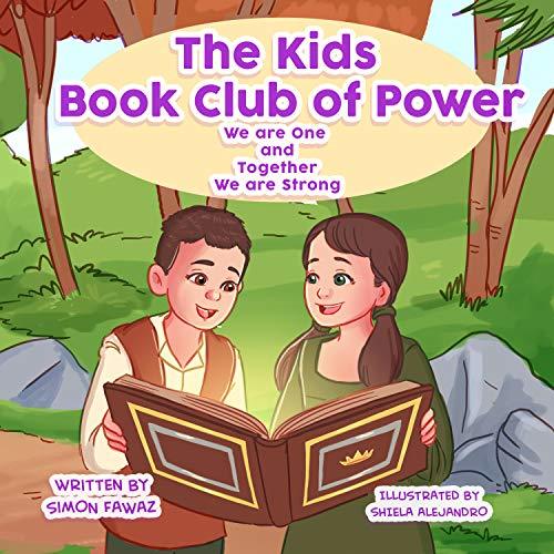 The Kids Book Club of Power - We Are One and Together We Are Strong by ...
