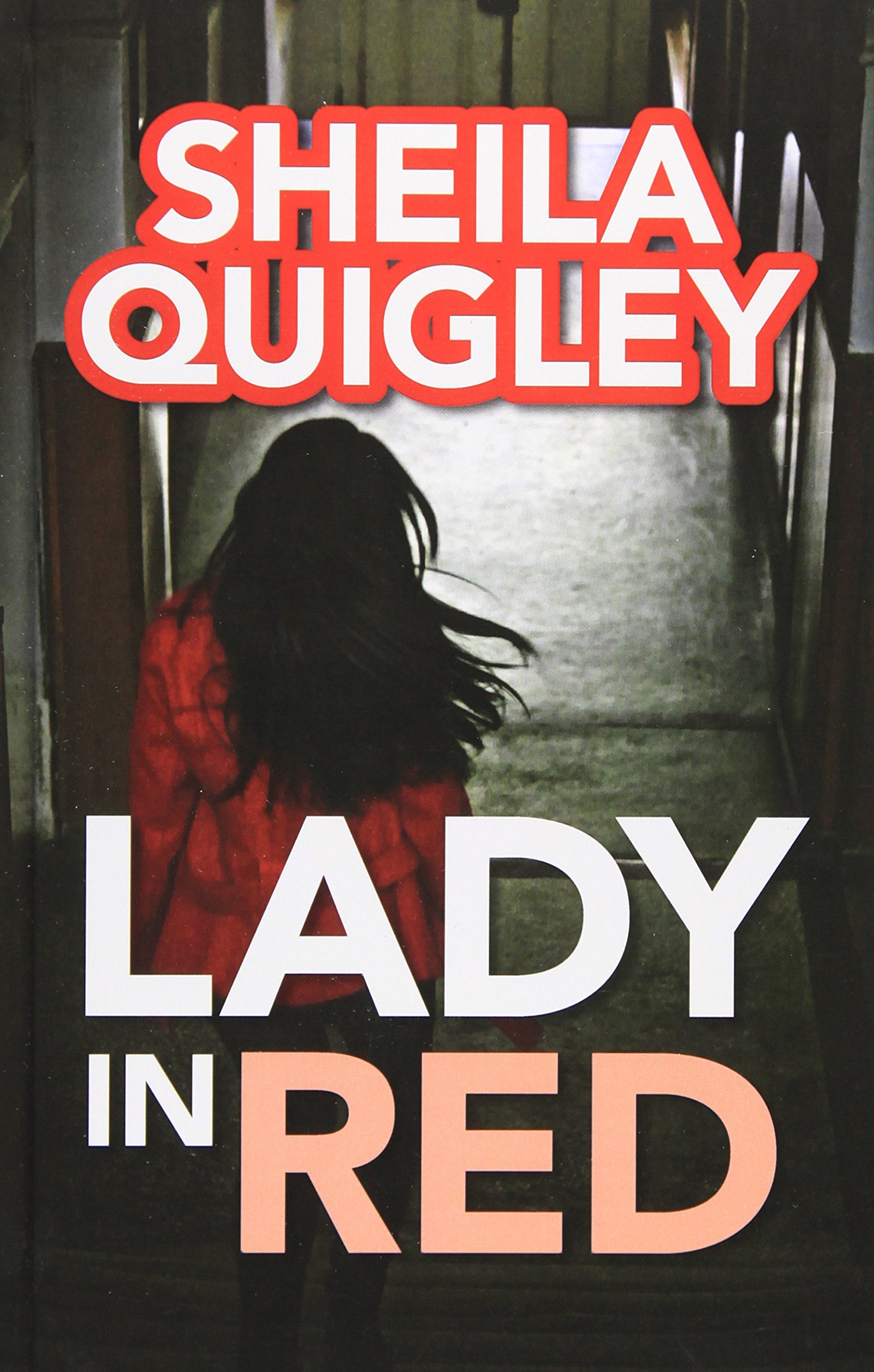 Lady in Red by Sheila Quigley | Goodreads