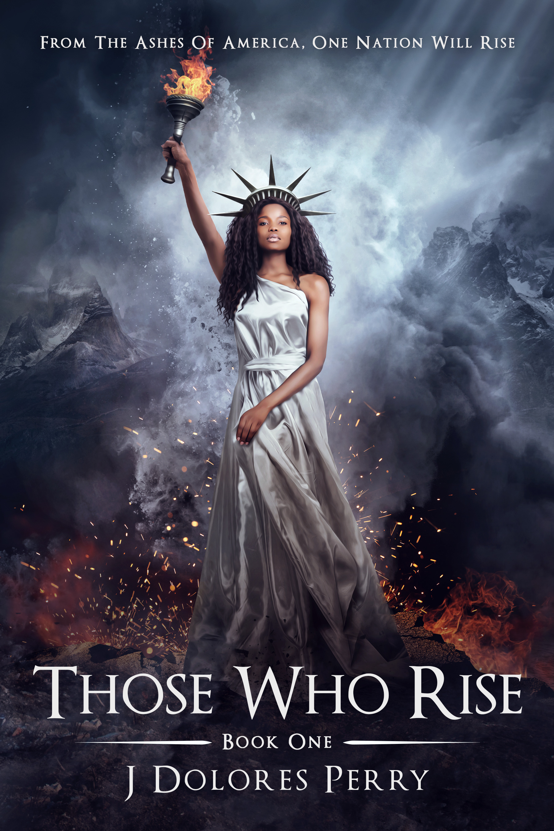 Those Who Rise (The Revolutionaries, #1) by J. Dolores Perry | Goodreads