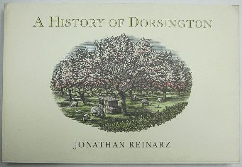 A History of Dorsington by Jonathan Reinarz | Goodreads