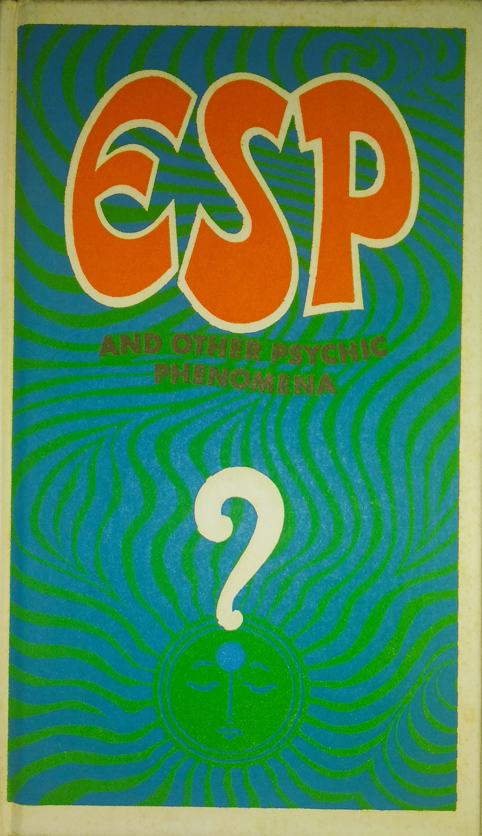 ESP and Other Psychic Phenomena by Frank J. MacHovec | Goodreads