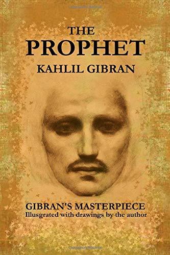 The Prophet (Illustrated) by Kahlil Gibran | Goodreads