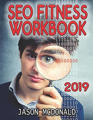 SEO Fitness Workbook: The Seven Steps to Search Engine Optimization by ...