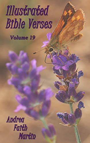 Illustrated Bible Verses: Volume 19 by Andrea Faith Martin | Goodreads