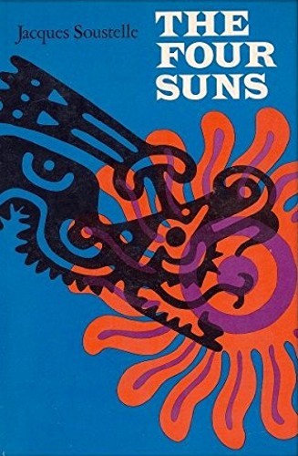 The four suns : recollections and reflections of an ethnologist in ...