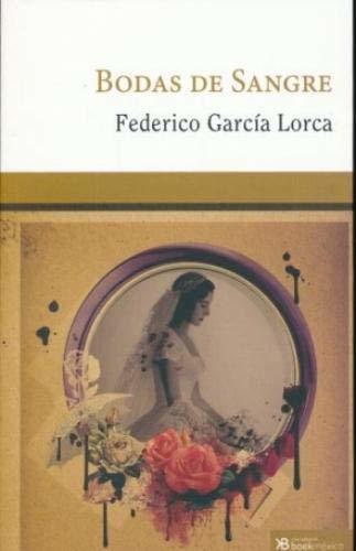 Bodas de sangre by Federico García Lorca | Goodreads