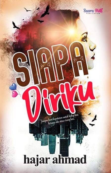 Siapa Diriku by Hajar Ahmad | Goodreads