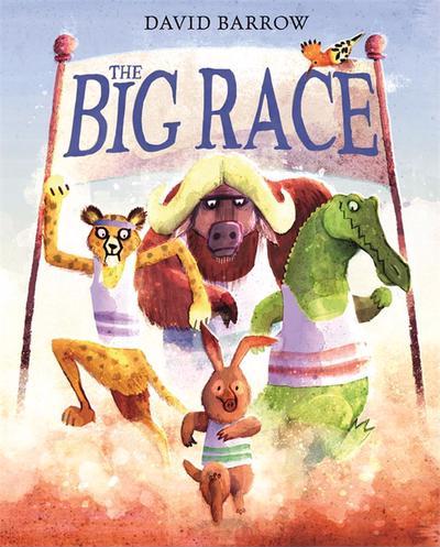 The Big Race by David Barrow | Goodreads
