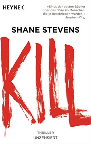 Kill by Shane Stevens | Goodreads