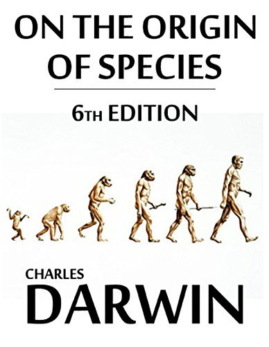 Charles Darwin - On the Origin of Species, 6th Edition by Charles ...