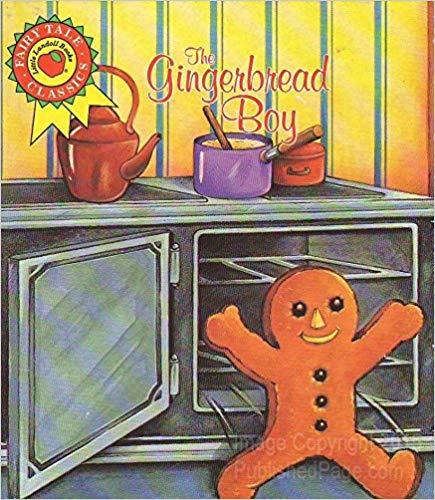 The Gingerbread Boy ; Fairy Tale Classics by Dandi Daley Mackall ...
