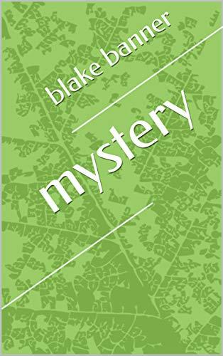 mystery by Blake Banner | Goodreads