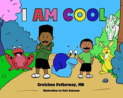 I Am Cool: A Kid's Book About How Being Different Can Be Cool! by ...