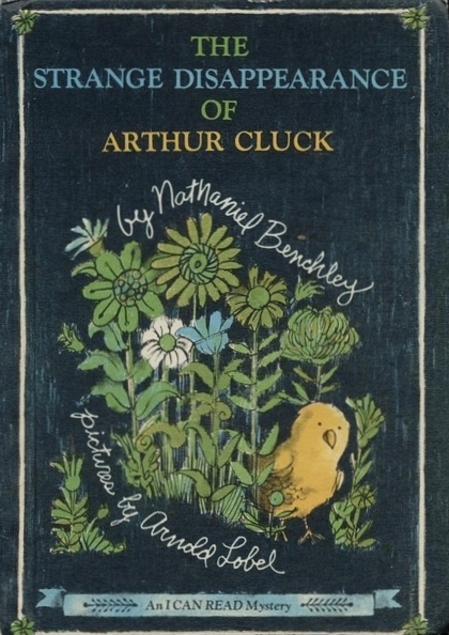 Strange Disappearance of Arthur Cluck by Nathaniel Benchley | Goodreads
