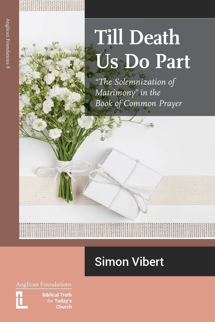 Till Death Us Do Part: "The Solemnization of Matrimony" in the Book of ...