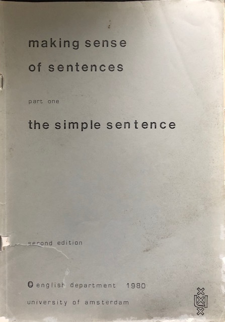Making sense of sentences - The simple sentence by Peter Verdonk ...