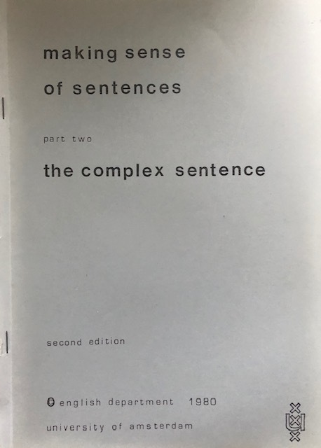 Making sense of sentences - The complex sentence exercises by Peter ...
