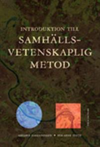 Introduktion till samhällsvetenskaplig metod by Asbjørn Johannessen | Goodreads