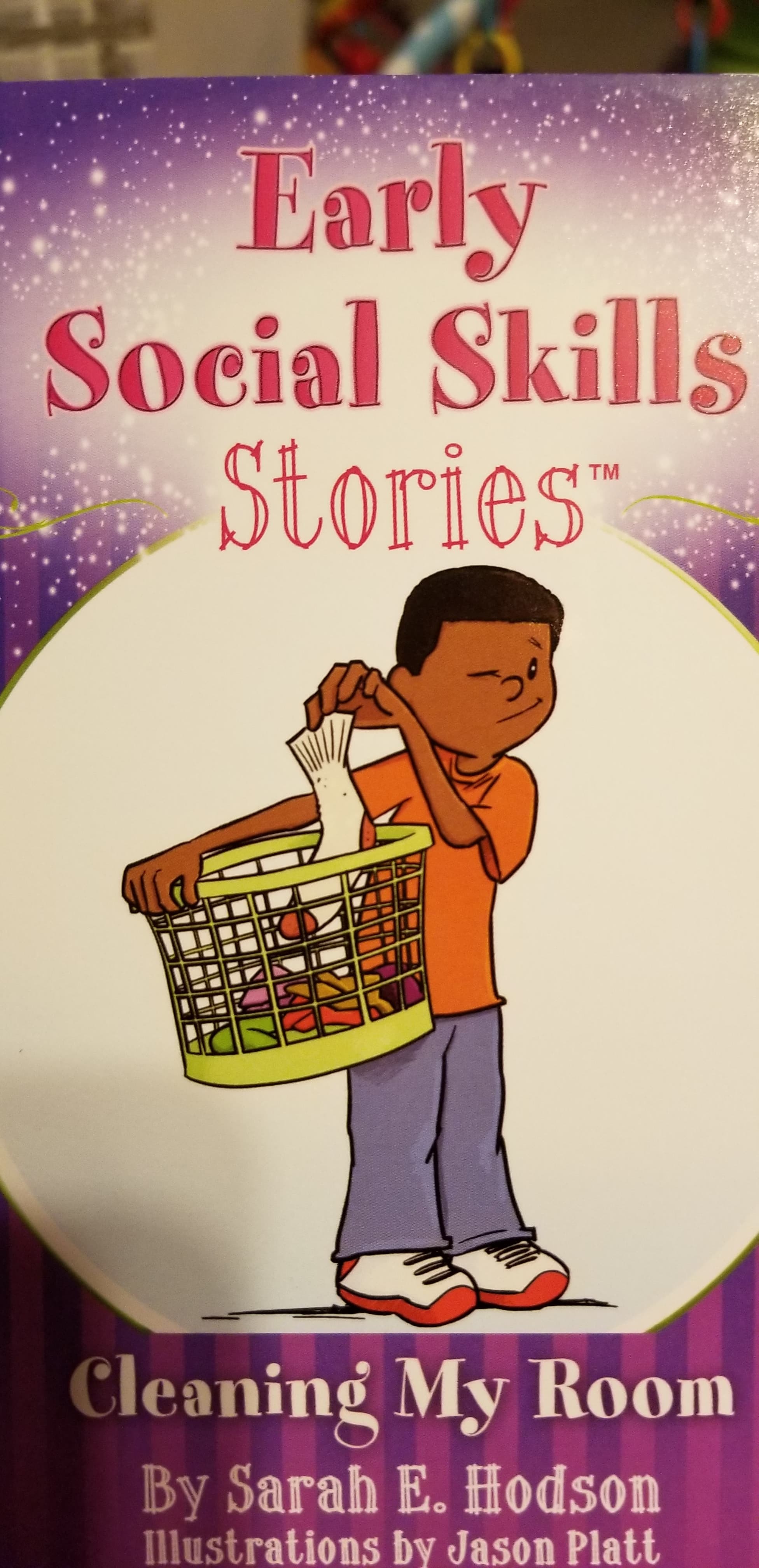 Early Social Stories: Cleaning My Room by Sarah E. Hodson | Goodreads