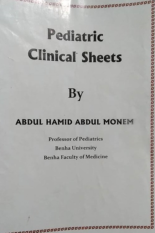 Pediatrics Clinical Sheets by ABDUL HAMID ABDUL MONEM | Goodreads