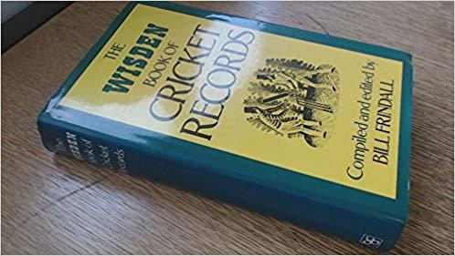 The Wisden book of cricket records by Bill Frindall | Goodreads